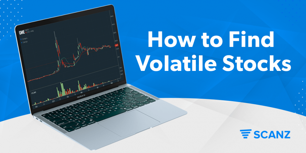 How to Find Volatile Stocks - Step-by-Step Guide for Traders